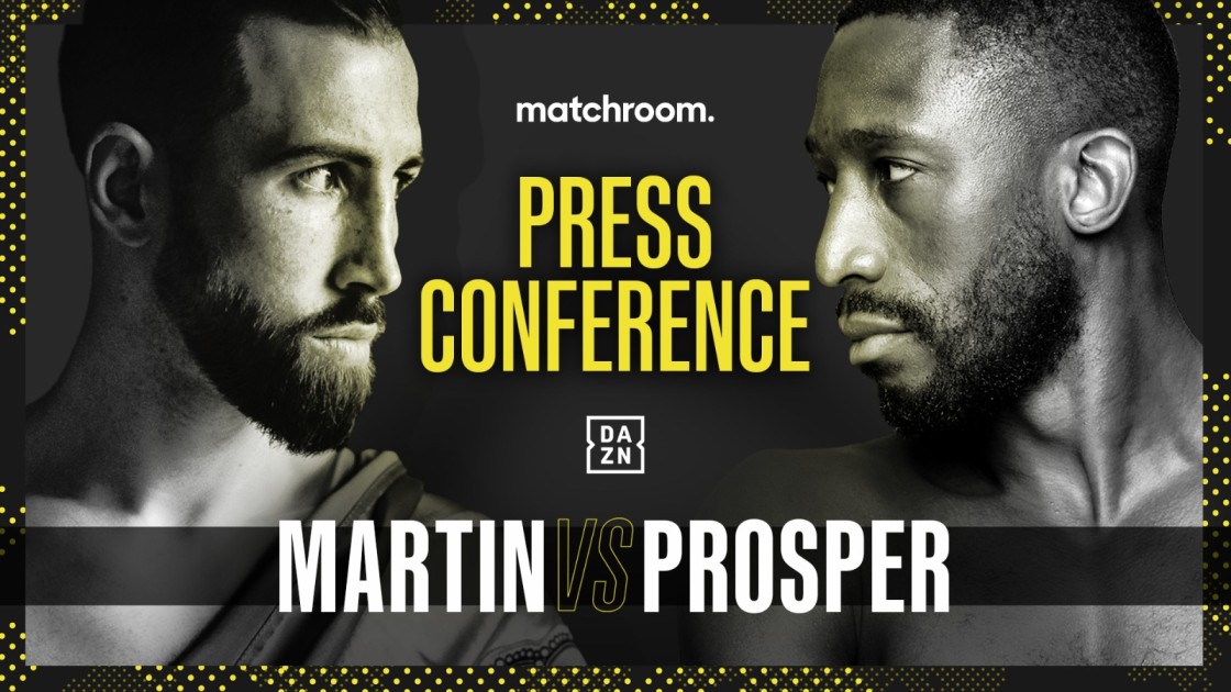 Martin vs Prosper - Matchroom Boxing