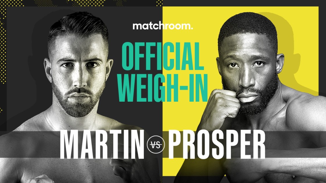 Martin vs Prosper - Matchroom Boxing