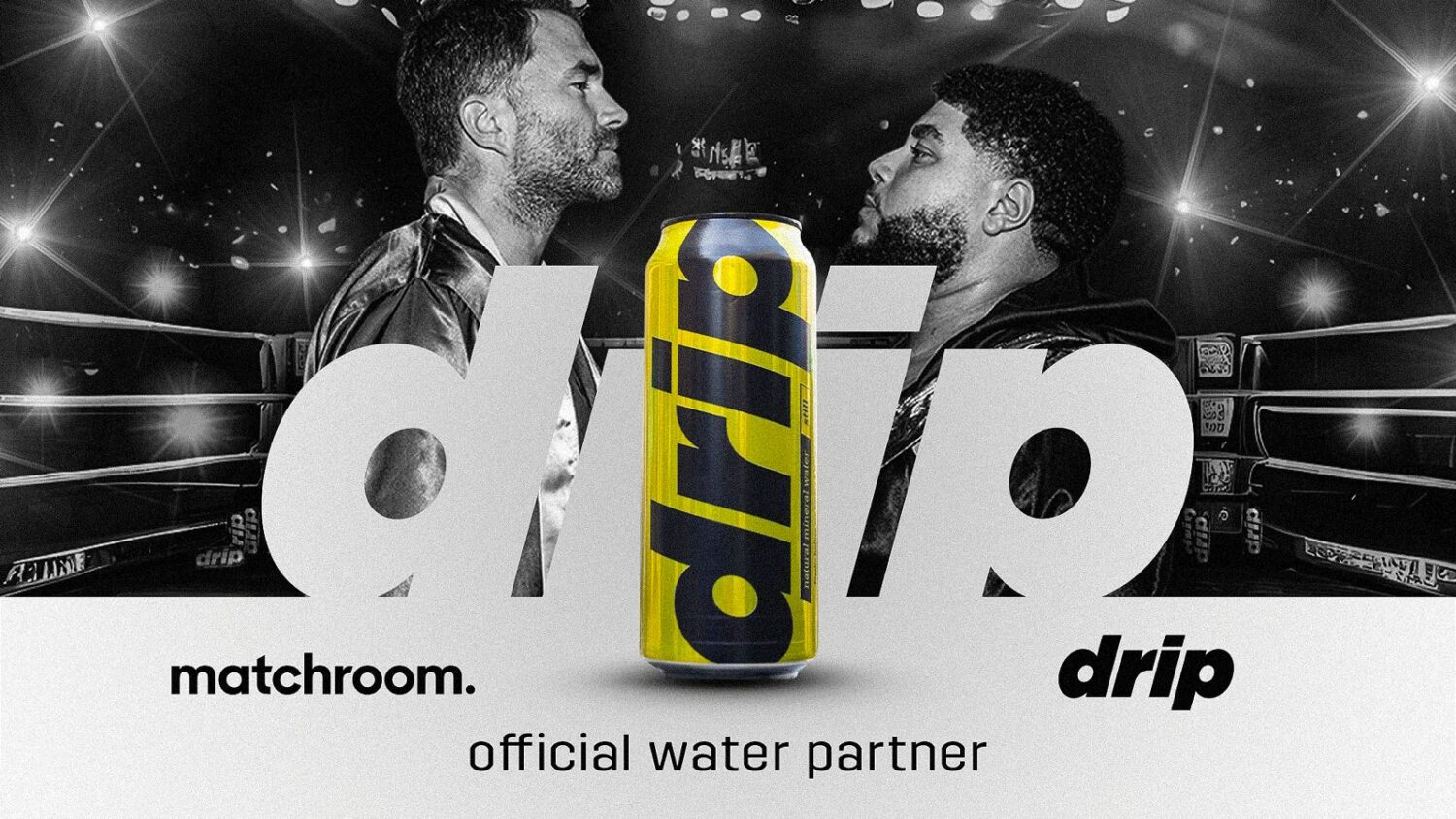 Matchroom Teams With Drip As Our Official Water Partner - Matchroom Boxing