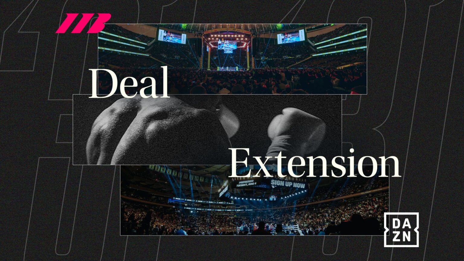 DAZN AND MATCHROOM BOXING SIGN NEW FIVE-YEAR DEAL TO EXTEND LONG ...